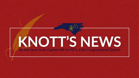 Congressman Brad Knott | Representing North Carolina's 13th District